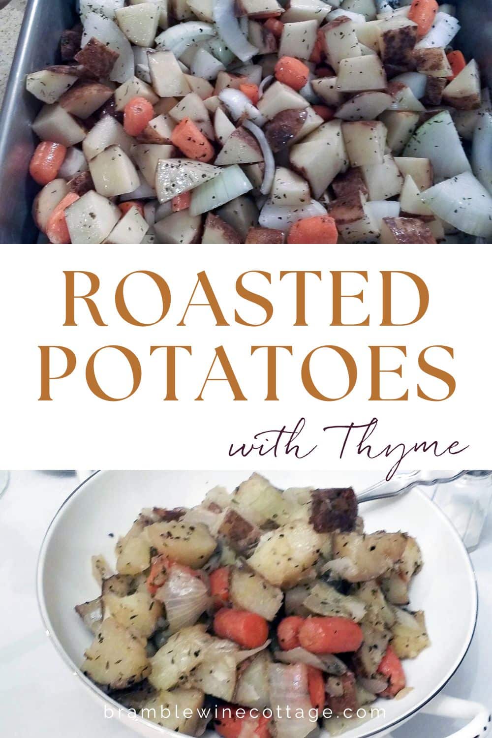 Oven Roasted Potatoes with Thyme - Bramble Wine Cottage